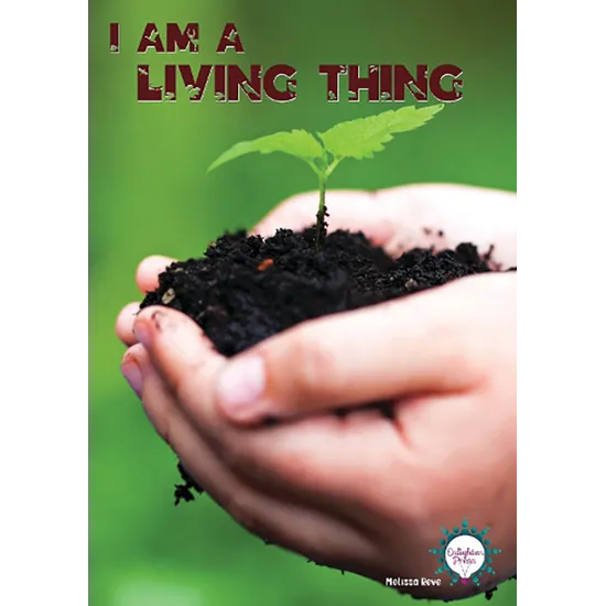 I Am A Living Thing Big Book