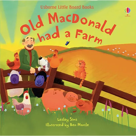 Old MacDonald had a Farm Board Book