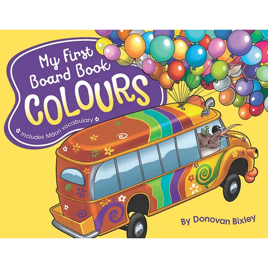 My First Board Book: Colours