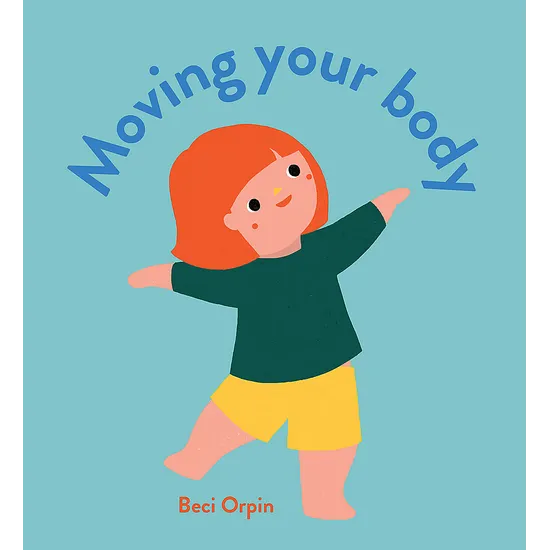 Moving Your Body