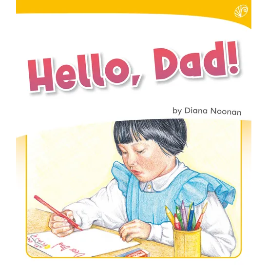 Hello, Dad! - Level 6-8