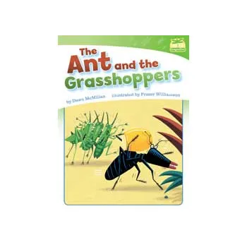 The Ant and the Grasshoppers – Level 12-14