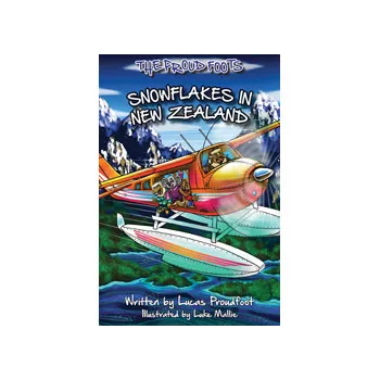 Proud Foots 5- Snowflakes in New Zealand