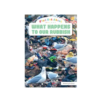 Waste: What Happens To Our Rubbish Big Book