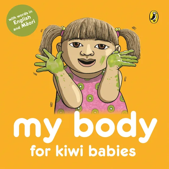My Body for Kiwi Babies Book