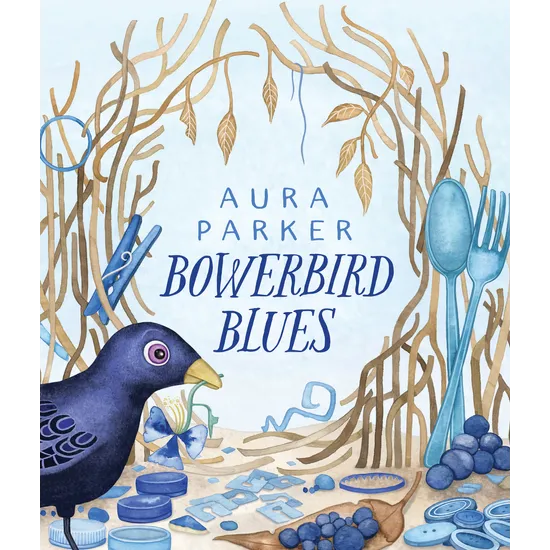 Bowerbird Blues
