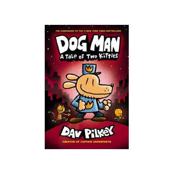 Dog Man #3: A Tale of Two Kitties Book
